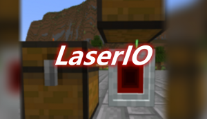 LaserIO Mod | 我的世界 | MC世界侠